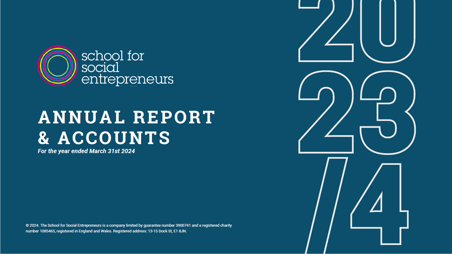 SSE Annual Report 2023 / 2024 The School for Social Entrepreneurs